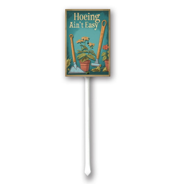 Yjiankangz Garden Sign Hoeing Ain't Easy Yard Sign with Stake Rustproof ...
