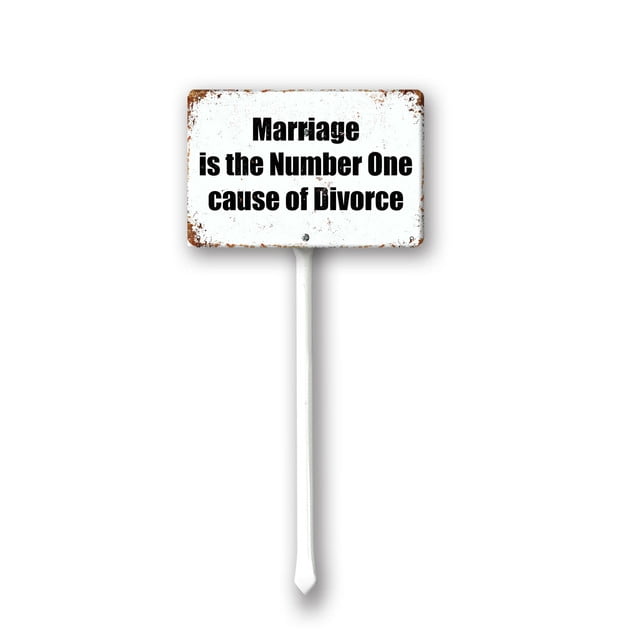 Yjiankangz Marriage Is The Number One Cause Of Divorce Yard Sign with ...