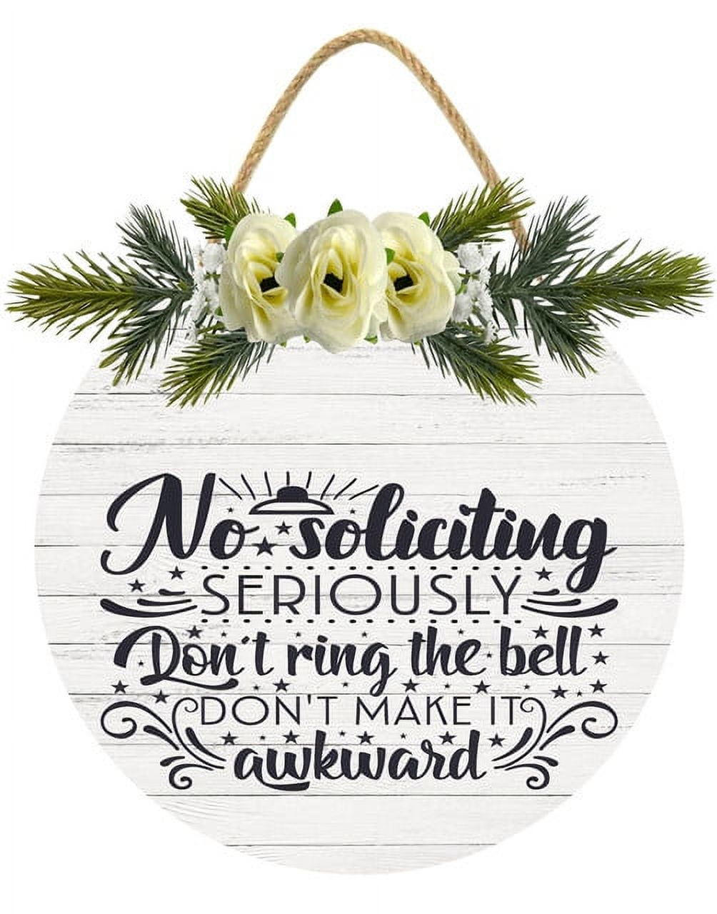 Yjiankangz Round 12 Inch No Soliciting Seriously Do Not Ring The Bell ...