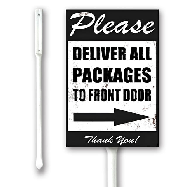 Yjiankangz Yard Sign 7x8.8In Please Deliver All Packages To Front Door ...