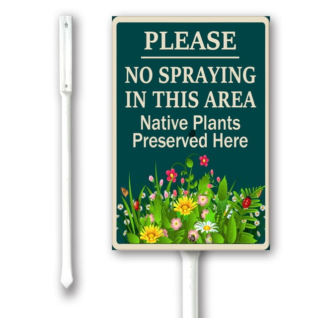 Yjiankangz Yard Sign 8x12In Please No Spraying In This Area Native ...