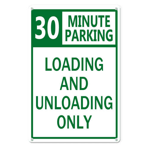Ymaotrade 30 Minute Parking - Loading And Unloading Only Aluminium Sign ...