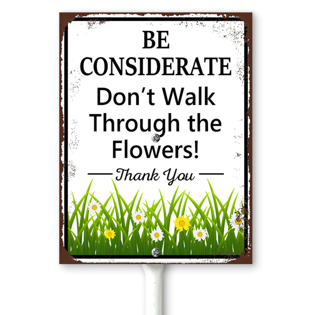 Ymaotrade Be Considerate Don't Walk Through The Flowers Yard Sign with ...
