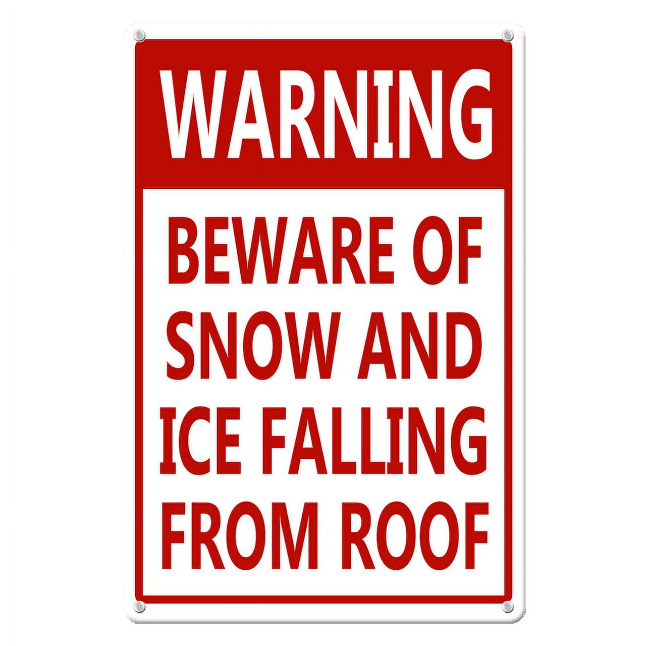 Ymaotrade Beware Of Snow And Ice Falling From Roof Aluminium/metal Sign ...