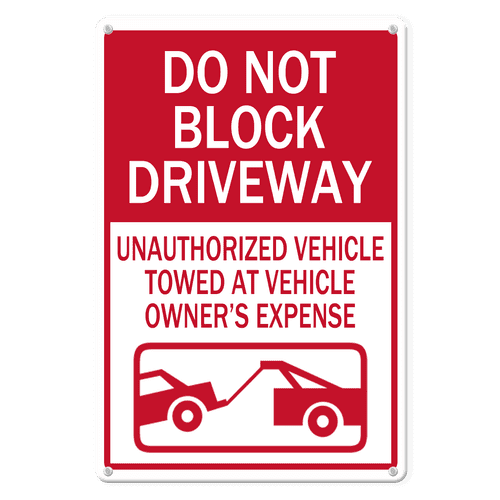 Ymaotrade Do Not Block Driveway Unauthorized Vehicle Towed Away ...