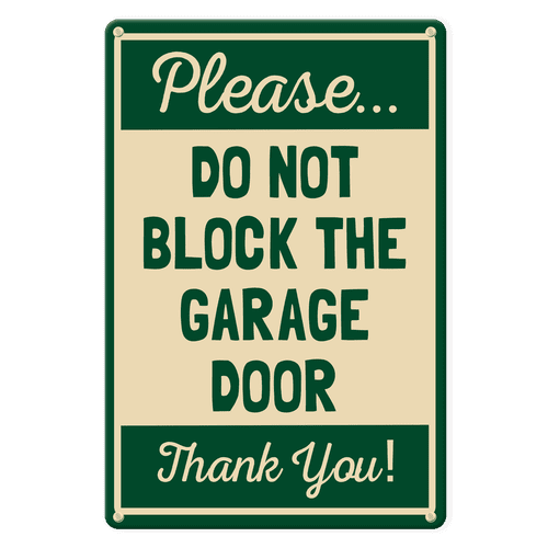 Ymaotrade Do Not Block Garage Door Aluminium Sign 12×16in, Sturdy ...