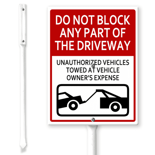 Ymaotrade Do Not Block Any Part Of The Driveway Unauthorized Vehicles ...