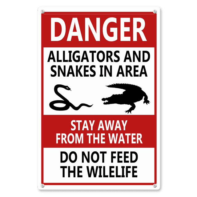 Ymaotrade Danger - Alligators And Snakes In Area - Do Not Feed Wildlife ...
