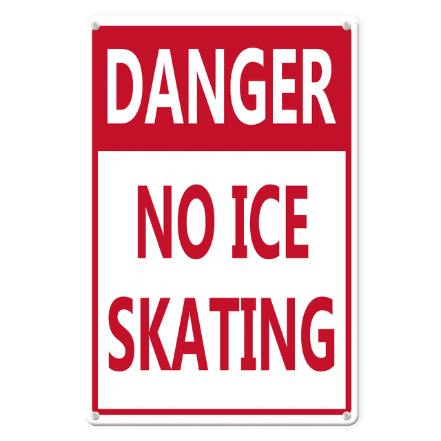 Ymaotrade Danger - No Ice Skating Aluminium/Metal 5×8in, Sturdy ...