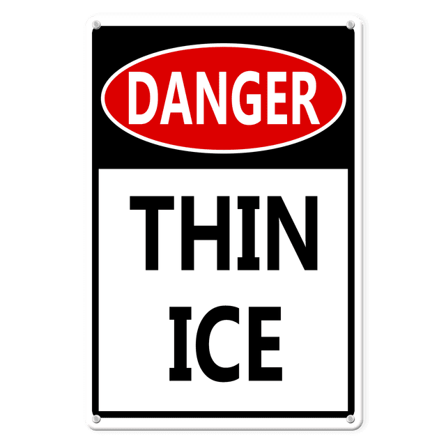 Ymaotrade Danger - Thin Ice Aluminium/metal Sign 12×16in, Sturdy ...
