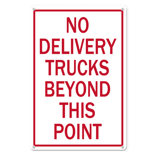 Ymaotrade No Delivery Trucks Beyond This Point Aluminium Sign 8×12in ...