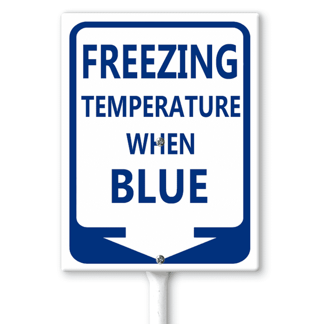 Ymaotrade Freezing Temperature When Blue Yard Sign with Stakes 8×12in ...