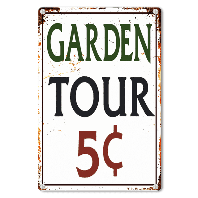 Ymaotrade Garden Tours 5 Cents Aluminium/Metal Sign 8×12in, Sturdy ...