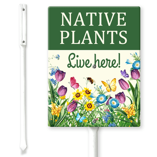 Ymaotrade Native Plants Live Here Yard Sign with Stakes 4.6×6in, Sturdy ...
