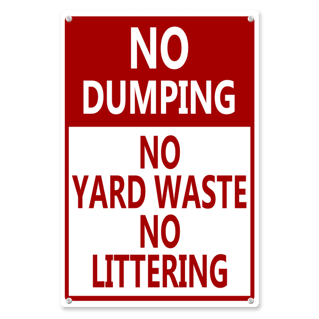 Ymaotrade No Dumping No Yard Waste No Littering Aluminum Sign 12×16in ...