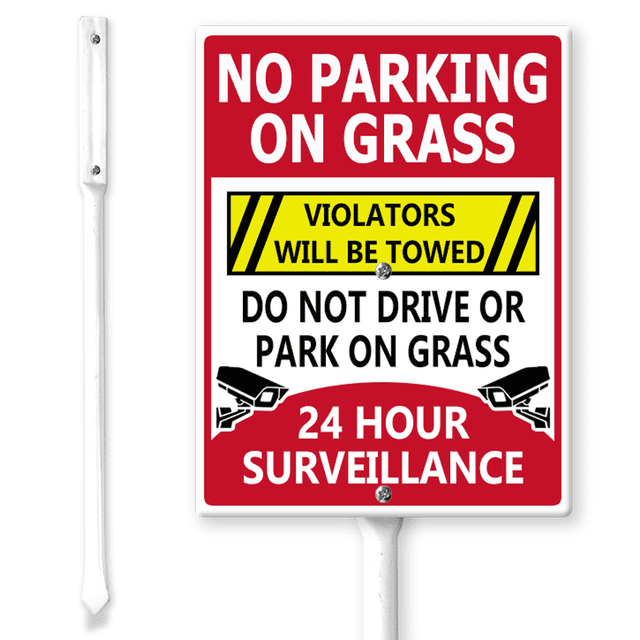Ymaotrade No Parking On Grass - 24 Hour Surveillance, Do Not Drive or ...