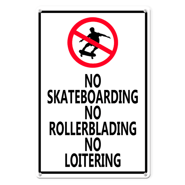 Ymaotrade No Skateboarding, No Rollerblading, No Loitering Aluminium ...