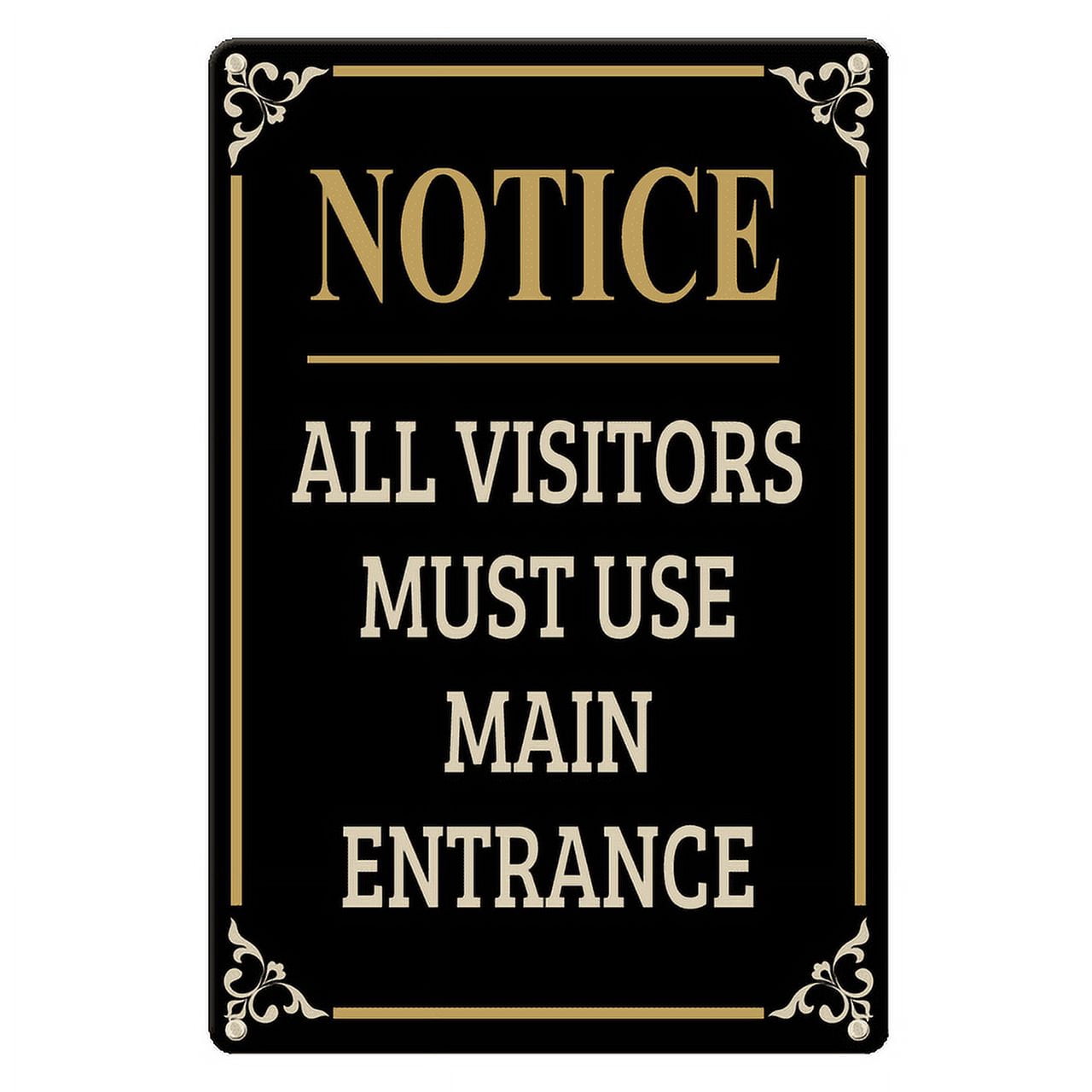 Ymaotrade Notice - All Visitors Must Use Main Entrance Aluminium Sign ...