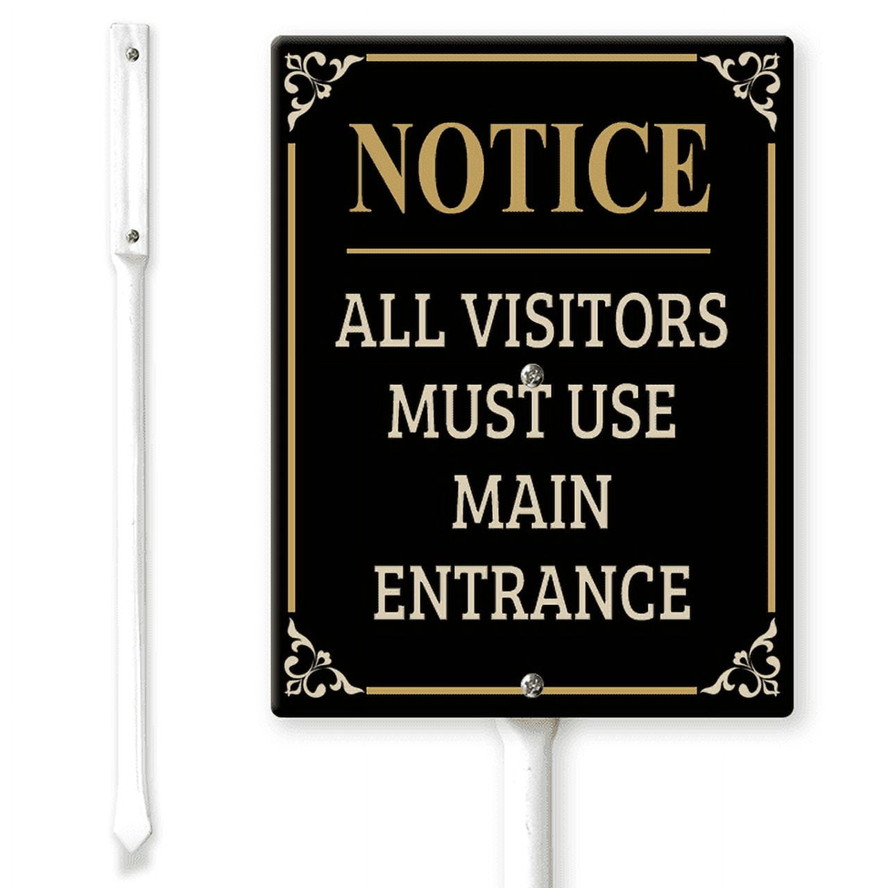 Ymaotrade Notice - All Visitors Must Use Main Entrance Yard Sign with ...