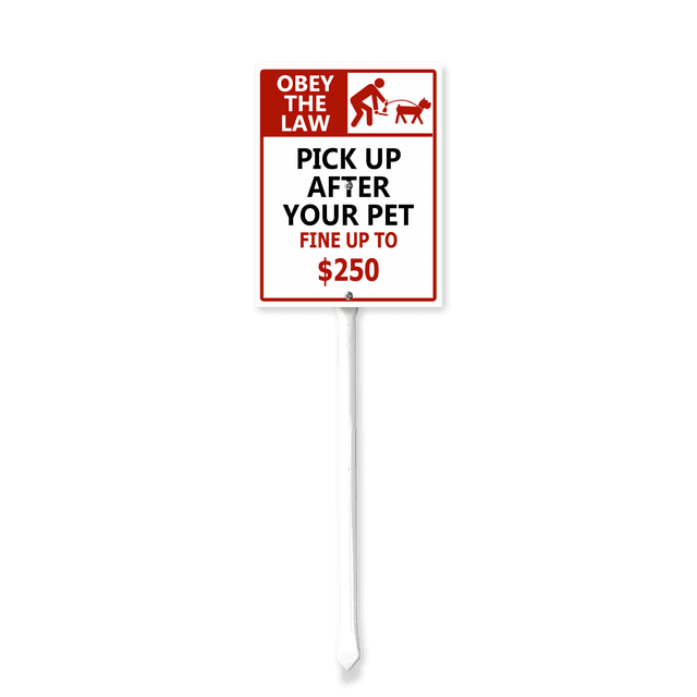 Ymaotrade Obey The Law - Pick Up After Your Pet, Fine Up to USD 250 ...