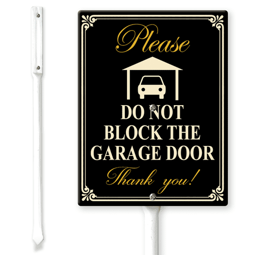 Ymaotrade PLEASE DO NOT BLOCK THE GARGE DOOR THANK YOU Yard Sign with ...