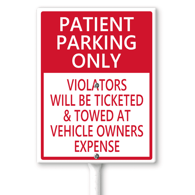 Ymaotrade Patient Parking Only - Violators Ticketed/Towed Yard Sign ...