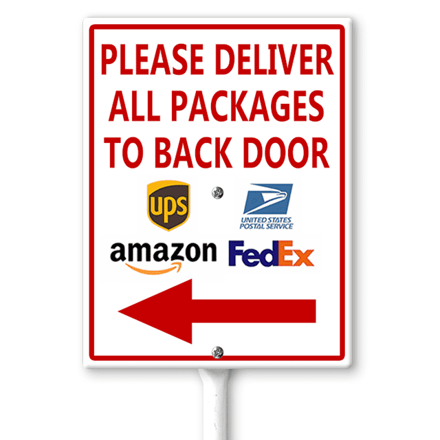 Ymaotrade Please Deliver All Packages to Back Door Left Arrow Delivery ...