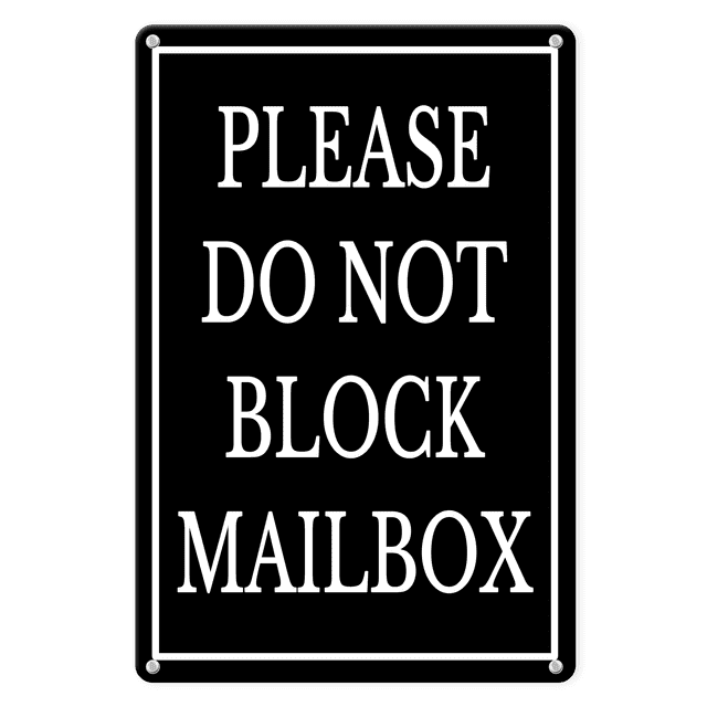Ymaotrade Please Do Not Block Mailbox Aluminium/Metal Sign 12×16in ...