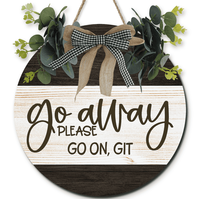 Ymaotrade Please Go Away Go On Git Funny Round Wooden Sign 12inch Funy ...