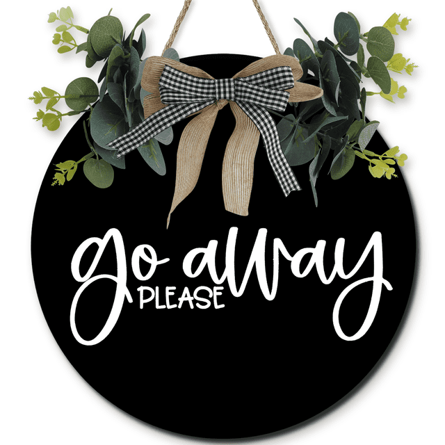 Ymaotrade Please Go Away Sign Front Door Porch Decorations, 11inch ...