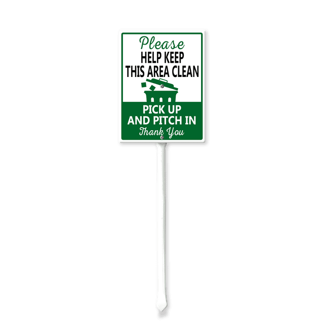 Ymaotrade Please Help Keep This Area Clean Pick Up And Pitch In Signs ...