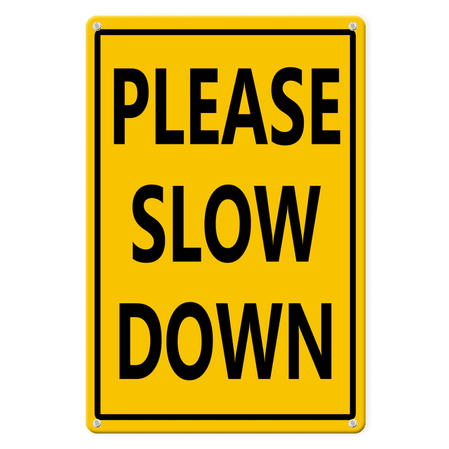 Ymaotrade Please Slow Down Aluminium/Metal Sign 5×8in, Sturdy Aluminum ...