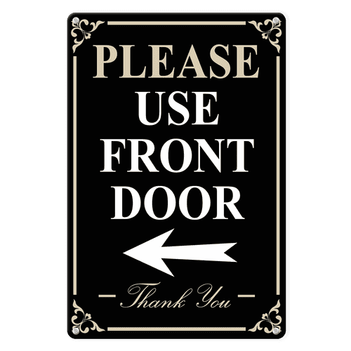 Ymaotrade Please Use Front Door (Left Arrow) Aluminium Sign 5×8in ...