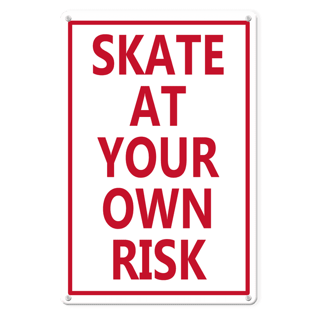 Ymaotrade Skate At Your Own Risk Aluminium/Metal 5×8in, Sturdy Aluminum ...