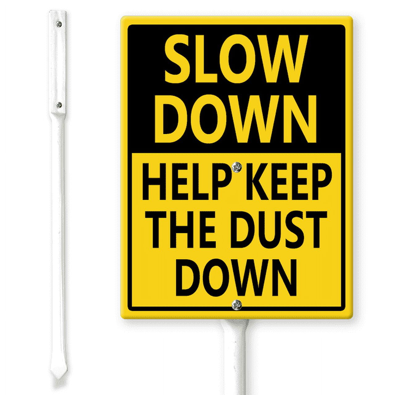 Ymaotrade Slow Down Help Keep The Dust Down Yard Sign with Stakes 4.6× ...
