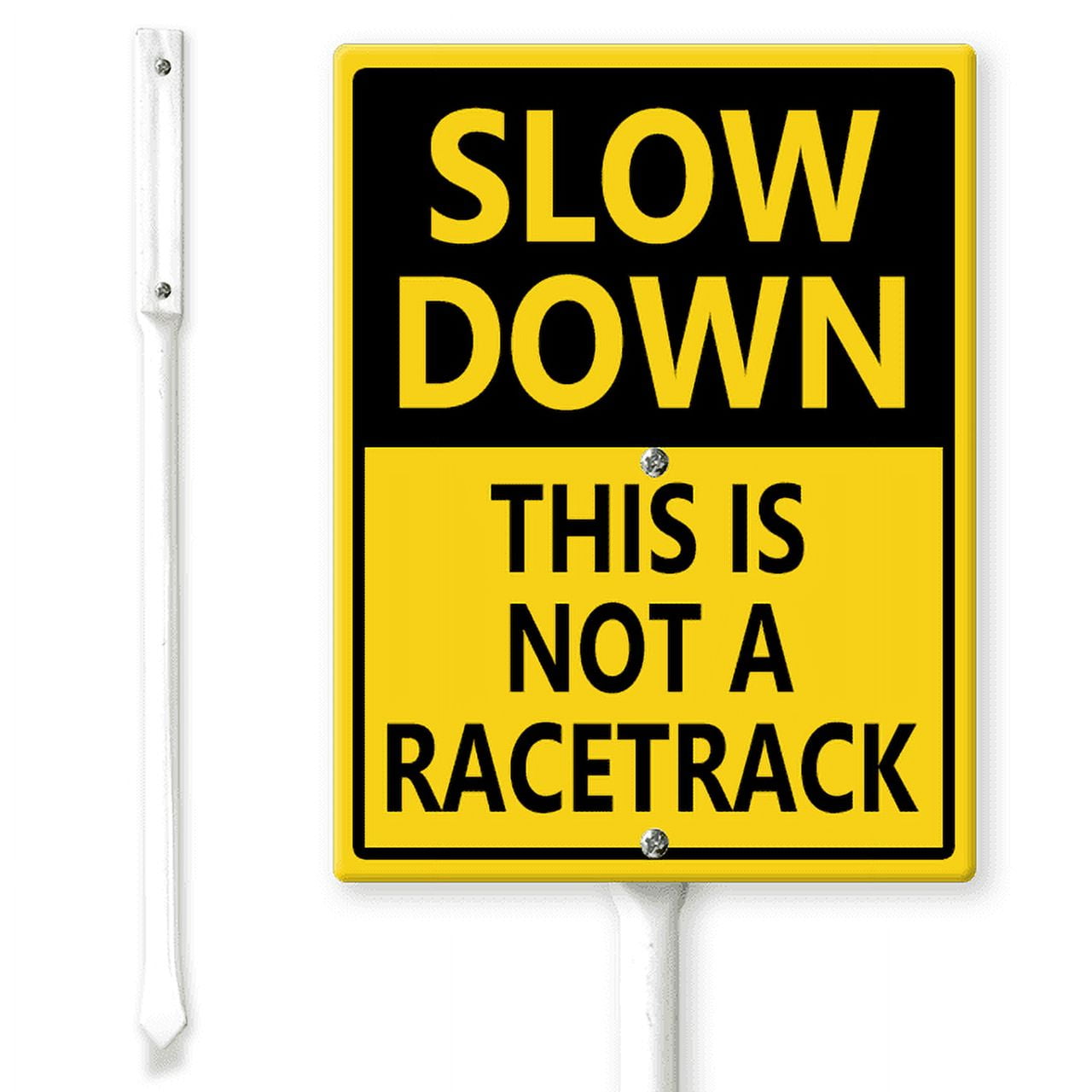 Ymaotrade Slow Down This is Not a Racetrack Yard Sign with Stakes 7in×8 ...