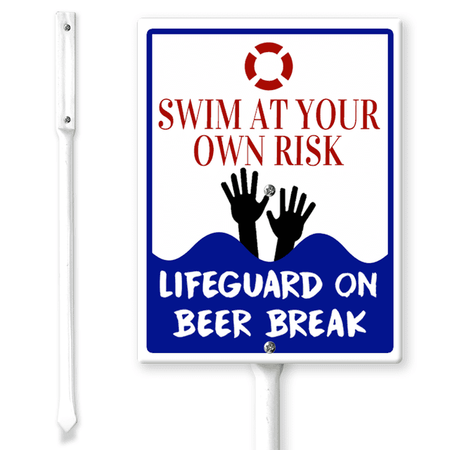 Ymaotrade Swim At Your Own Risk,Lifeguard on Beer Break Yard Sign with ...