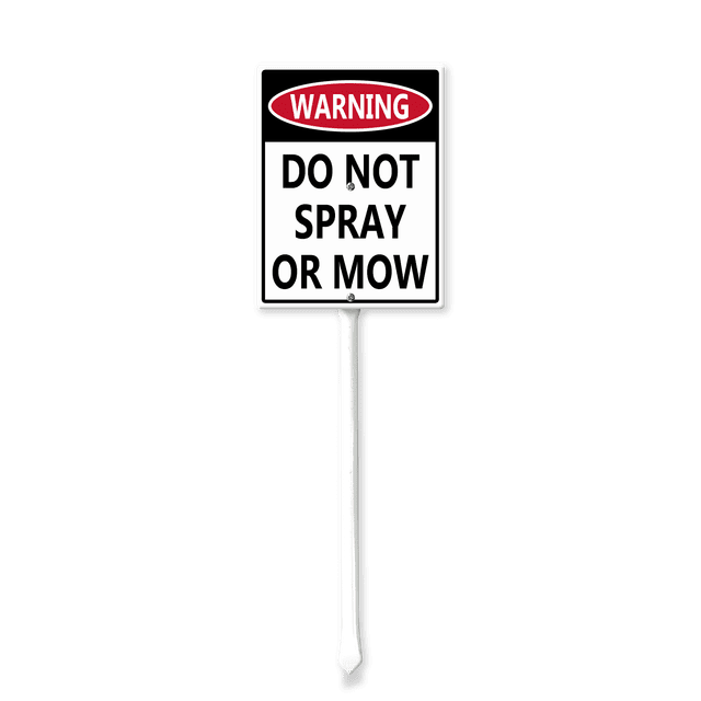 Ymaotrade Warning Do Not Spray or Mow Sign For Yard and Stake Kit, No ...
