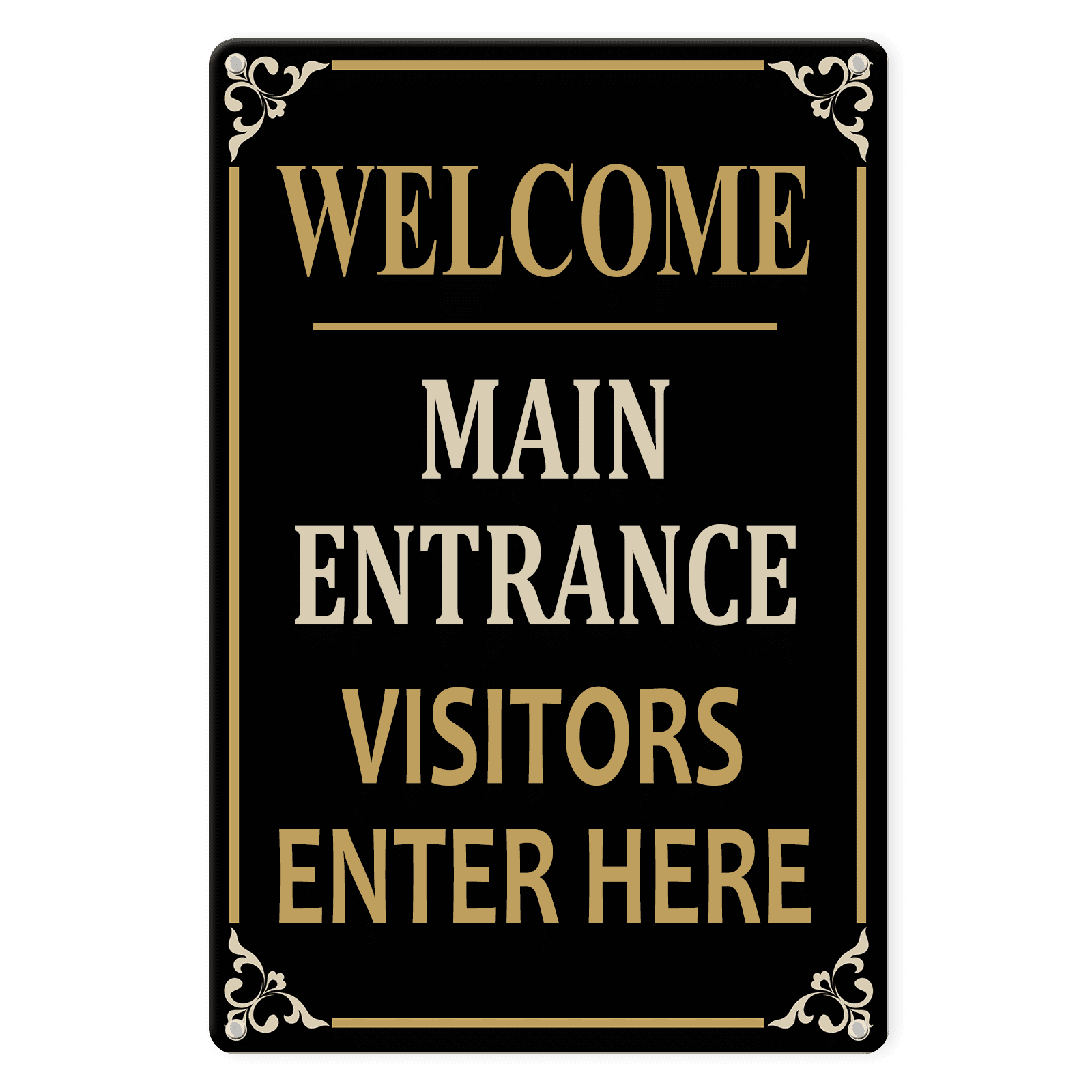 Ymaotrade Welcome - Main Entrance, Visitors Enter Here Aluminium Sign ...