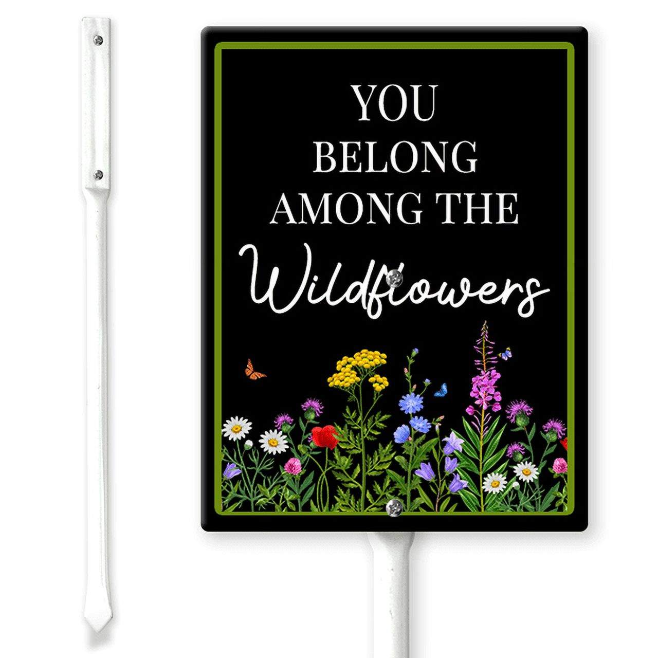 Ymaotrade You Belong Among The Wildflowers Yard Sign with Stakes 8×12in ...