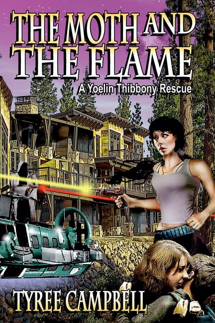 Yoelin Thibbony Rescues The Moth and the Flame: A Yoelin Thibbony ...