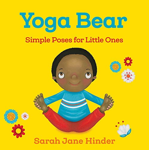 Pre-Owned Yoga Bear: Simple Poses for Little Ones (Board book ...