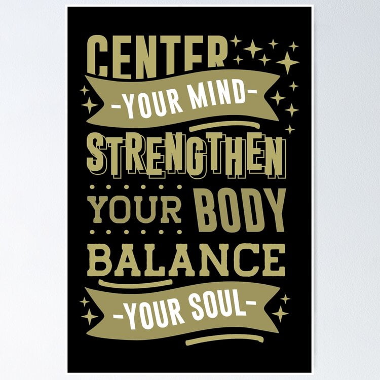 Yoga Center Your Thoughts Strengthen Your Body Poster- Unframed Poster ...