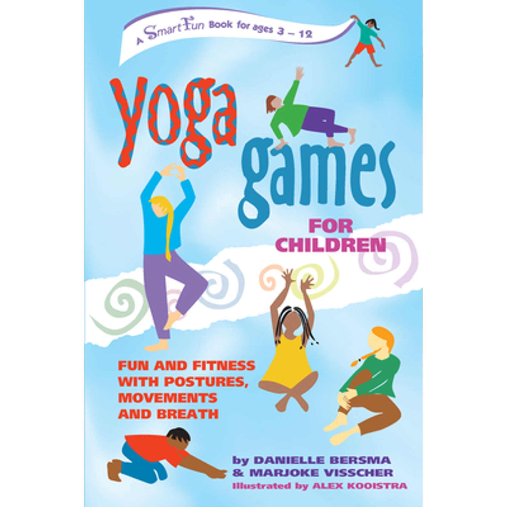 Pre-Owned Yoga Games for Children: Fun and Fitness with Postures, Movements and Breath ...