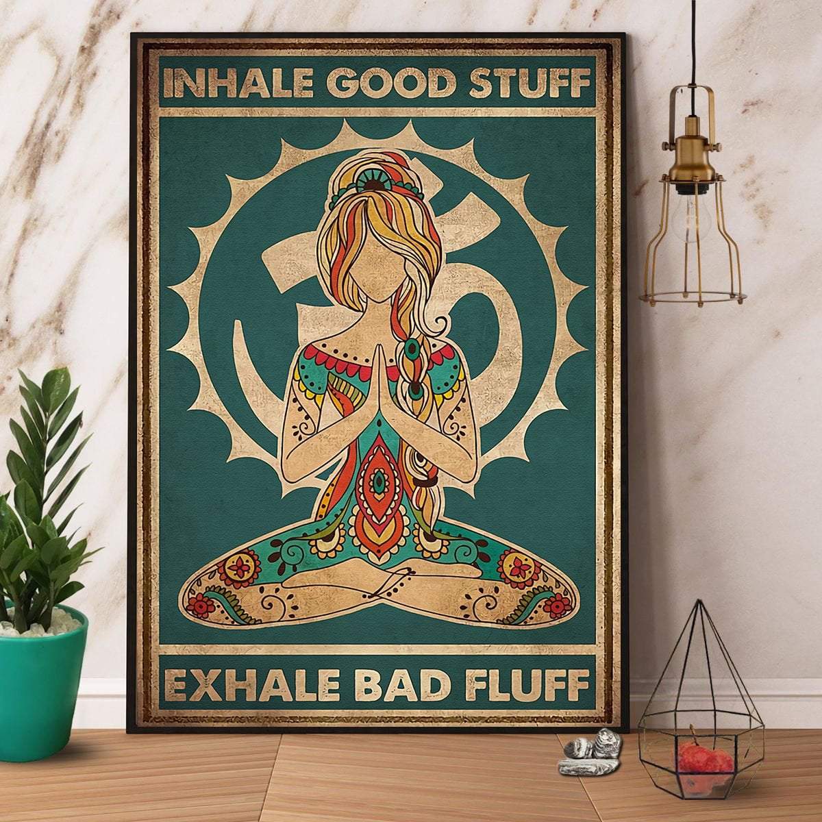 Yoga Inhale Good Stuff Exhale Bad Fluff Paper Poster No Frame Matte ...