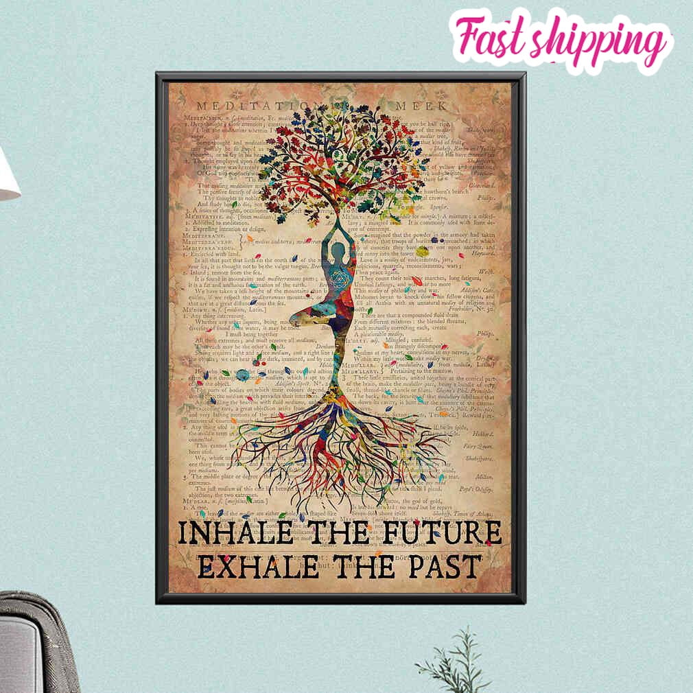Yoga Inhale The Future Exhale The Past Dictionary poster Prints Poster Wall Art Vertical 11 x 17 ...