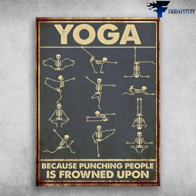 Yoga Poster, Poster, Yoga Poses Because Pinching People, Is Frowned ...