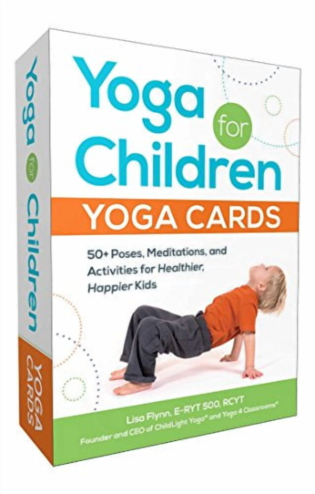 Yoga for Children--Yoga Cards: 50+ Yoga Poses and Mindfulness ...