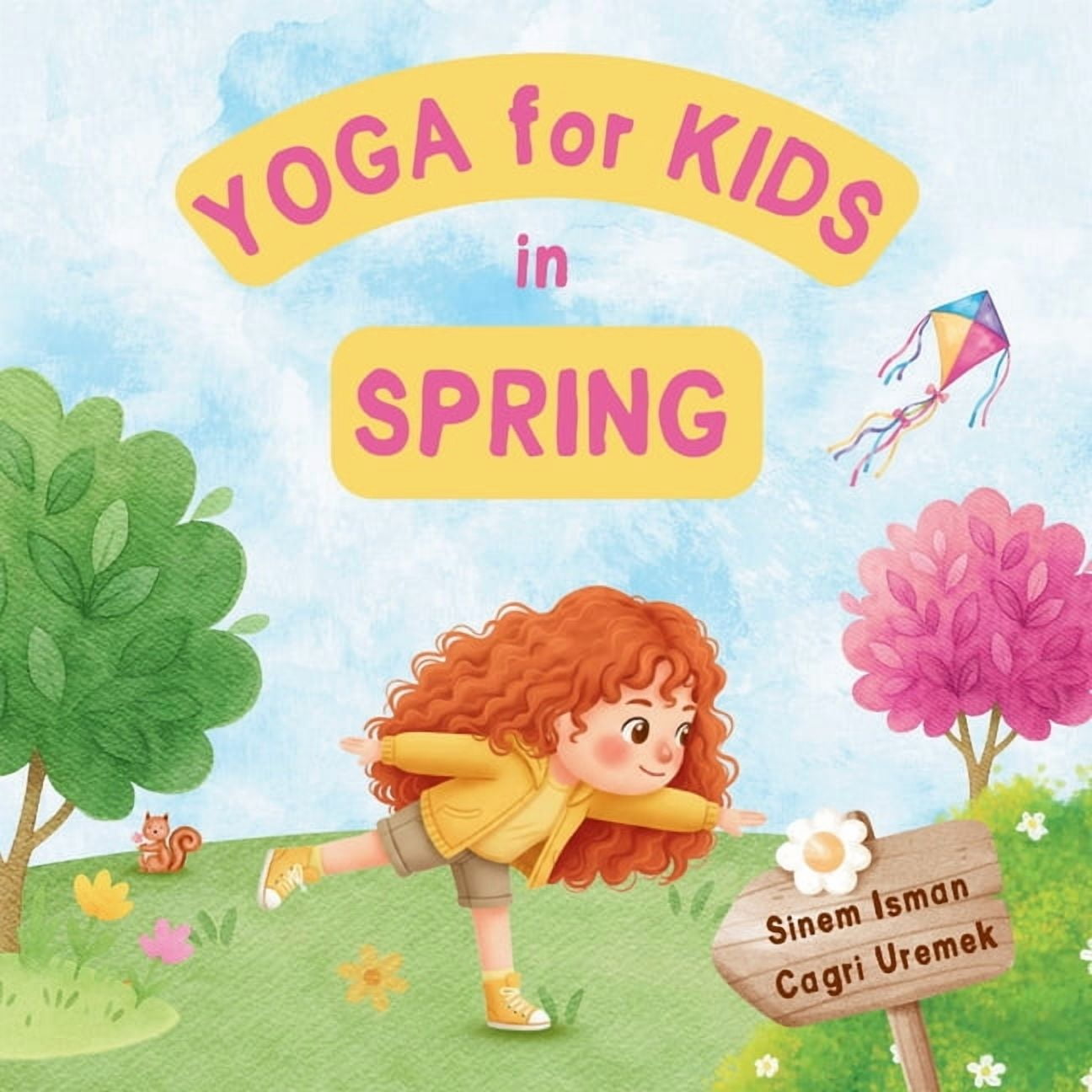 Yoga for Kids in Seasons Yoga for Kids in Spring: Kids Friendly ...