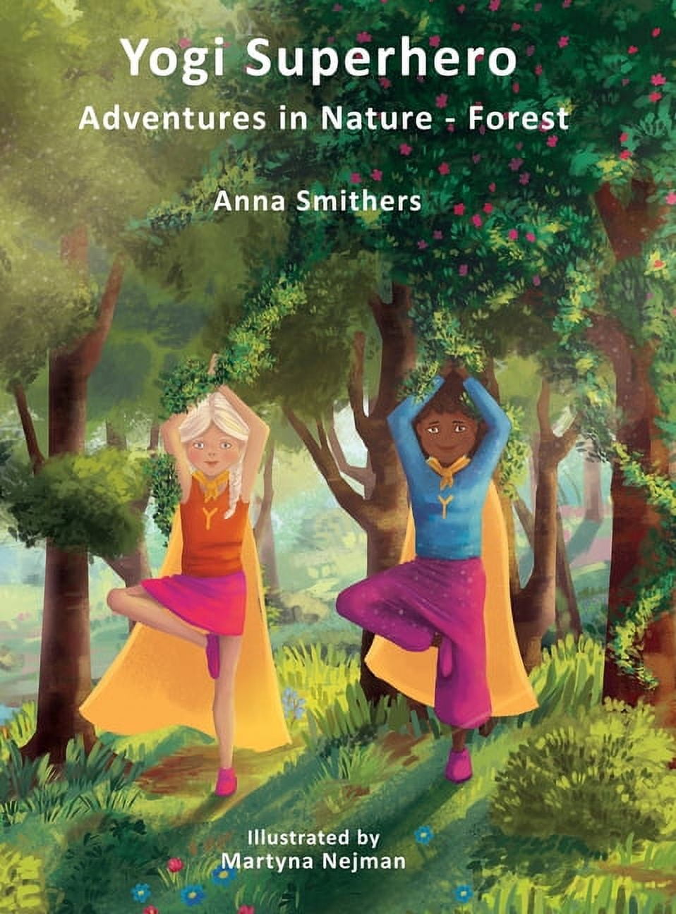 Yogi Superhero Yogi Superhero Adventures in Nature - Forest: A Children ...